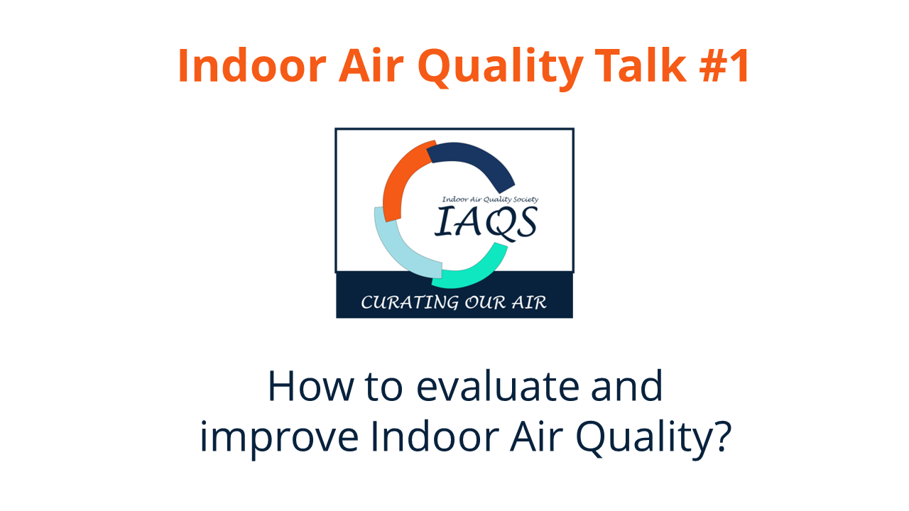 How to evaluate and improve Indoor Air Quality? - Indoor Air Quality ...